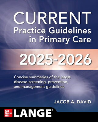 CURRENT PRACT GUIDELINES IN PR Jacob A. David MCGRAW HILL EDUCATION & MEDIC2025 Paperback English ISBN：9781265025892 洋書 ...