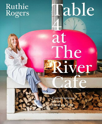 TABLE 4 AT THE RIVER CAFE Ruthie Rogers GALLERY BOOKS2026 Hardcover English ISBN：9781668055892 洋書 Fiction & Literature（小...