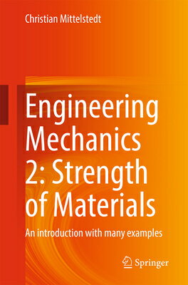 ENGINEERING MECHANICS 2 STRENG Christian Mittelstedt SPRINGER VIEWEG2023 Paperback 2023 English ISBN：9783662665893 洋書 Co...