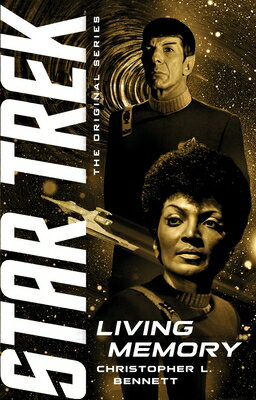 ST ORIGINAL LIVING MEMORY Star Trek: The Original Christopher L. Bennett STAR TREK2021 Paperback English ISBN：9781982165...