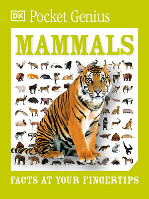 PCKT GENIUS MAMMALS Pocket Genius DK DK PUB2016 Paperback English ISBN：9781465445896 洋書 Books for kids（児童書） Juvenile Non...