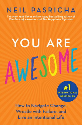YOU ARE AWESOME Book of Awesome Series, the Neil Pasricha GALLERY BOOKS2020 Paperback English ISBN：9781982135898 洋書 Busi...