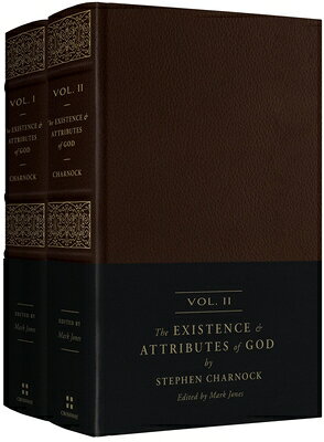 EXISTENCE & ATTRIBUTES OF ー2CY Stephen Charnock Mark Jones CROSSWAY BOOKS2022 Imitation　Leather English ISBN：97814335659...