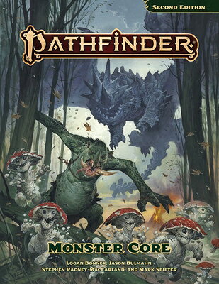 PATHFINDER MONSTER CORE BUDGET Pathfinder Second Edition Remaster Rulebooks Jason Bulmahn Stephen RadneyーMacfarland Loga...