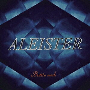 ALEISTERボトルネック アレイスター 発売日：2021年10月01日 予約締切日：2021年09月27日 BOTTLENECK JAN：4562265505912 ARKー1101 C.W.Y (株)ヴィヴィド・サウンド・コーポレーシ...