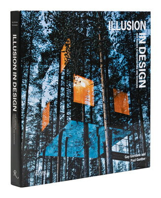 ILLUSION IN DESIGN Paul Gunther Gay Giordano RIZZOLI2025 Hardcover English ISBN：9780789345912 洋書 NonーClassifiable（その他）