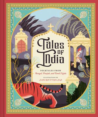 TALES OF INDIA Tales Svabhu Kohli Viplov Singh CHRONICLE BOOKS2018 Hardcover English ISBN：9781452165912 洋書 Fiction & Lit...