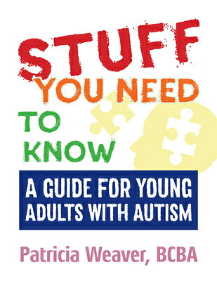 STUFF YOU NEED TO KNOW Patricia Weaver FUTURE HORIZONS INC2019 Paperback English ISBN：9781941765913 洋書 NonーClassifiable（...