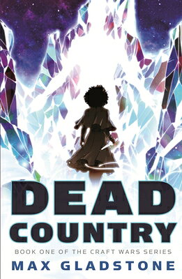 DEAD COUNTRY Craft Wars Max Gladstone TOR BOOKS2023 Paperback English ISBN：9780765395917 洋書 Fiction & Literature（小説＆文芸） ...