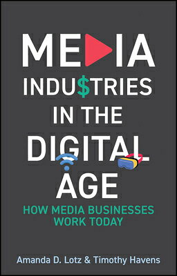 MEDIA INDUSTRIES IN THE DIGITA Amanda D. Lotz Timothy Havens POLITY PR2025 Paperback English ISBN：9781509565917 洋書 Socia...