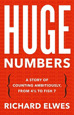 HUGE NUMBERS Richard Elwes BASIC BOOKS2026 Hardcover English ISBN：9781541605923 洋書 Computers & Science（コンピューター＆科学） Mathe...