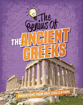 GENIUS OF THE ANCIENT GREEKS Izzi Howell CRABTREE PUB2019 Paperback English ISBN：9780778765929 洋書 Books for kids（児童書） Ju...