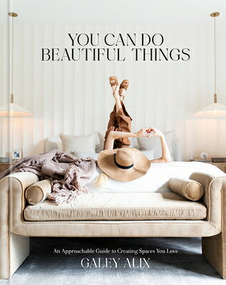YOU CAN DO BEAUTIFUL THINGS Galey Alix RODALE BOOKS2026 Hardcover English ISBN：9780593735930 洋書 Family life & Comics（生活＆...
