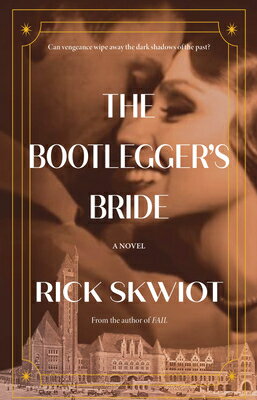 BOOTLEGGERS BRIDE Rick Skwiot BLANK SLATE PR2025 Paperback English ISBN：9781943075935 洋書 Fiction & Literature（小説＆文芸） Fic...