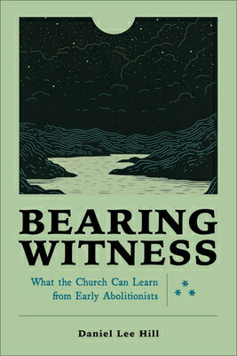 BEARING WITNESS Daniel Lee Hill BAKER ACADEMIC2025 Paperback English ISBN：9781540965936 洋書 Social Science（社会科学） Religion