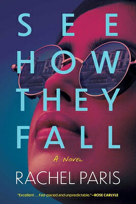 SEE HOW THEY FALL Rachel Paris SCARLET2025 Paperback English ISBN：9781613165942 洋書 Fiction & Literature（小説＆文芸） Fiction