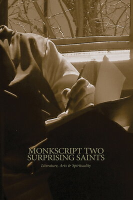 MONKSCRIPT 2 Michael Bever Paul Quenon FONS VITAE2013 Paperback English ISBN：9781891785948 洋書 Social Science（社会科学） Religion