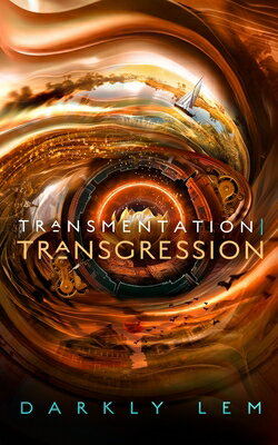TRANSMENTATION TRANSGRESSION Formation Saga Darkly Lem BLACKSTONE PUB2026 Hardcover English ISBN：9798212185950 洋書 Fictio...