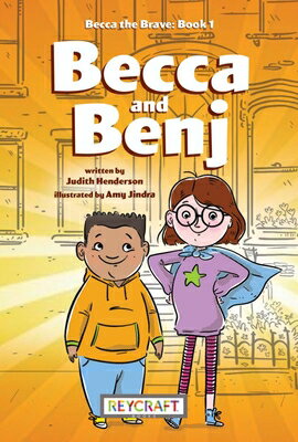 BECCA & BENJ (BECCA THE BRAVE Book Judith Henderson Amy Jindra REYCRAFT BOOKS2024 Hardcover English ISBN：9781478875956 洋...
