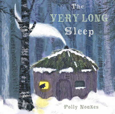 VERY LONG SLEEP 8X8 /E Child's Play MiniーLibrary Polly Noakes Polly Noakes CHILDS PLAY2021 Paperback English ISBN：978178...