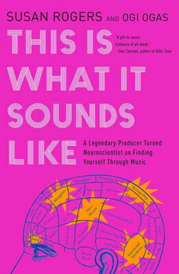 THIS IS WHAT IT SOUNDS LIKE Susan Rogers Ogi Ogas W W NORTON & CO2023 Paperback English ISBN：9781324065968 洋書 Art & Ente...