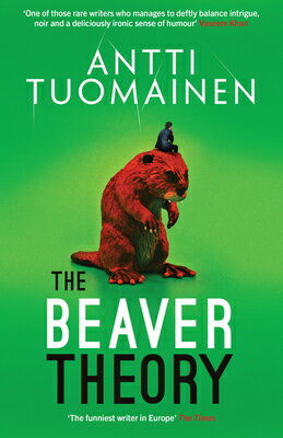 BEAVER THEORY The Rabbit Factor Antti Tuomainen David Hackston ORENDA BOOKS2024 Hardcover English ISBN：9781914585968 洋書 ...