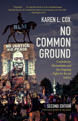 NO COMMON GROUND 2ND /E WITH A A Ferris and Ferris Book Karen L. Cox UNIV OF NORTH CAROLINA PR2026 Paperback With a New ...