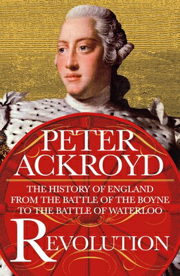REVOLUTION History of England Peter Ackroyd THOMAS DUNNE BOOKS2020 Paperback English ISBN：9781250765970 洋書 Social Scienc...
