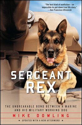 SERGEANT REX Mike Dowling Damien Lewis ATRIA2012 Paperback English ISBN：9781451635973 洋書 Fiction & Literature（小説＆文芸） Bio...