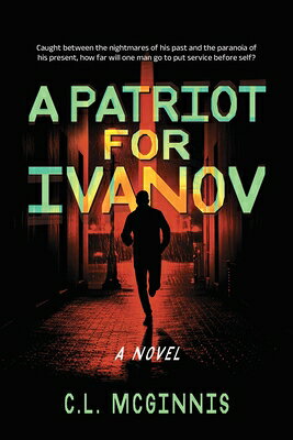 PATRIOT FOR IVANOV C. L. McGinnis PERMUTED PR2026 Paperback English ISBN：9798895655979 洋書 Fiction & Literature（小説＆文芸） Fi...