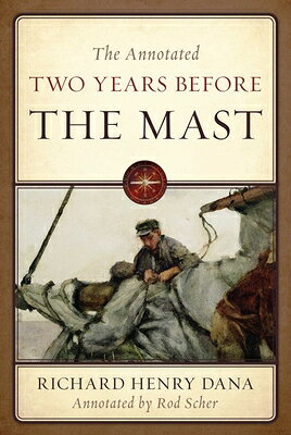 ANNOT 2 YEARS BEFORE THE MAST Richard Henry Dana, Jr. SHERIDAN HOUSE2023 Paperback English ISBN：9781493075980 洋書 Fiction...