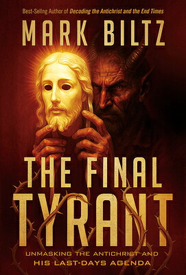 FINAL TYRANT Mark Biltz FRONTLINE2026 Paperback English ISBN：9781636415987 洋書 Social Science（社会科学） Religion
