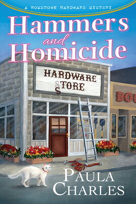 HAMMERS & HOMICIDE A Hometown Hardware Mystery Paula Charles CROOKED LANE BOOKS2024 Hardcover English ISBN：9781639105991...
