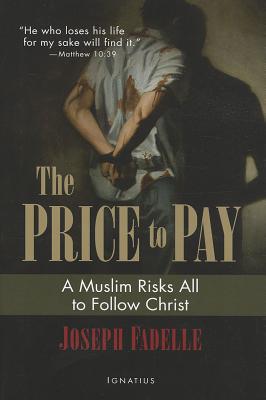 PRICE TO PAY Joseph Fadelle IGNATIUS PR2012 Hardcover English ISBN：9781586175993 洋書 Social Science（社会科学） Religion