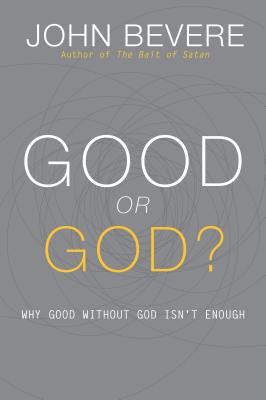 GOOD OR GOD SECOND EDITION NON John Bevere MESSENGER INTL2018 Paperback Second Edition, English ISBN：9781933185996 洋書 So...