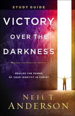 VICTORY OVER THE DARKNESS SG R Neil T. Anderson BETHANY HOUSE PUBL2020 Paperback Revised and Upd English ISBN：9780764236...