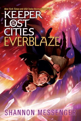EVERBLAZE Keeper of the Lost Cities Shannon Messenger ALADDIN2015 Paperback English ISBN：9781442446007 洋書 Books for kids...