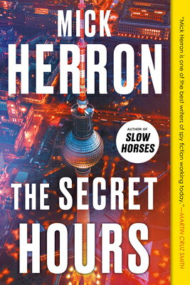 SECRET HOURS Mick Herron SOHO PR INC2024 Paperback English ISBN：9781641296007 洋書 Fiction & Literature（小説＆文芸） Fiction