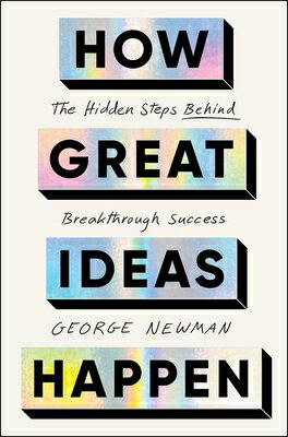 HOW GRT IDEAS HAPPEN George Newman SIMON & SCHUSTER2026 Hardcover English ISBN：9781668026007 洋書 Business & SelfーCulture（...