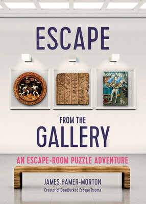 ESCAPE FROM THE GALLERY James HamerーMorton WELBECK PUB2022 Paperback English ISBN：9781787396012 洋書 Family life & Comics（...