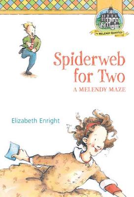 SPIDERWEB FOR 2 3/E Melendy Quartet Elizabeth Enright Elizabeth Enright SQUARE FISH2008 Paperback English ISBN：978031237...