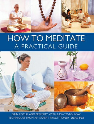 HT MEDITATE A PRAC GD Doriel Hall LORENZ BOOKS2025 Hardcover English ISBN：9780754836018 洋書 Social Science（社会科学） Body, Mi...