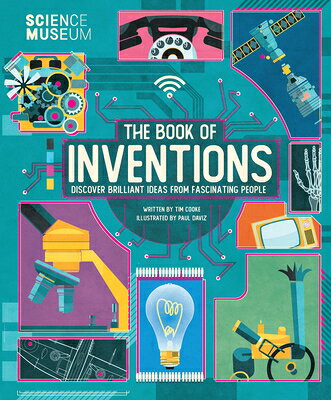 SCIENCE MUSEUM BK OF INVENTION Tim Cooke Paul Daviz WELBECK CHILDRENS BOOKS2020 Hardcover English ISBN：9781783126019 洋書 ...