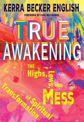TRUE AWAKENING THE HIGHS THE L Kerra Becker English ORBIS BOOKS2025 Paperback English ISBN：9781626986022 洋書 Social Scien...