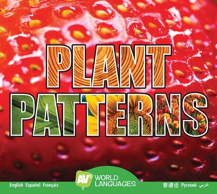 PLANT PATTERNS World Languages Aaron Carr LIGHTBOX LEARNING2017 Library　Binding English ISBN：9781489666024 洋書 Books for ...