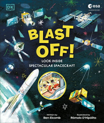 BLAST OFF Ben Elcomb Romolo D'Hipolito DK PUB2026 Hardcover English ISBN：9798217126026 洋書 Books for kids（児童書） Juvenile N...