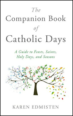 COMPANION BK OF CATH DAYS Karen Edmisten WORD AMONG US INC2022 Paperback English ISBN：9781593256029 洋書 Social Science（社会...
