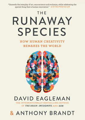 RUNAWAY SPECIES David Eagleman Anthony Brandt CATAPULT2018 Paperback English ISBN：9781948226035 洋書 Social Science（社会科学） ...