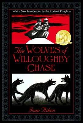 WOLVES OF WILLOUGHBY CHASE Wolves Chronicles Joan Aiken YEARLING1987 Paperback English ISBN：9780440496038 洋書 Books for k...