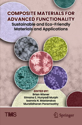 COMPOSITE MATERIALS FOR ADVD F Minerals, Metals & Materials Brian Wisner Simona E. Hunyadi Murph Ioannis N. Mastorakos S...